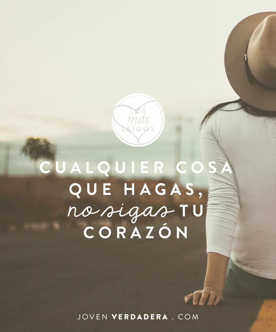 No Sigas Tu Corazón: Sabiduría Bíblica Y Obediencia | Iglesia Del Pilar